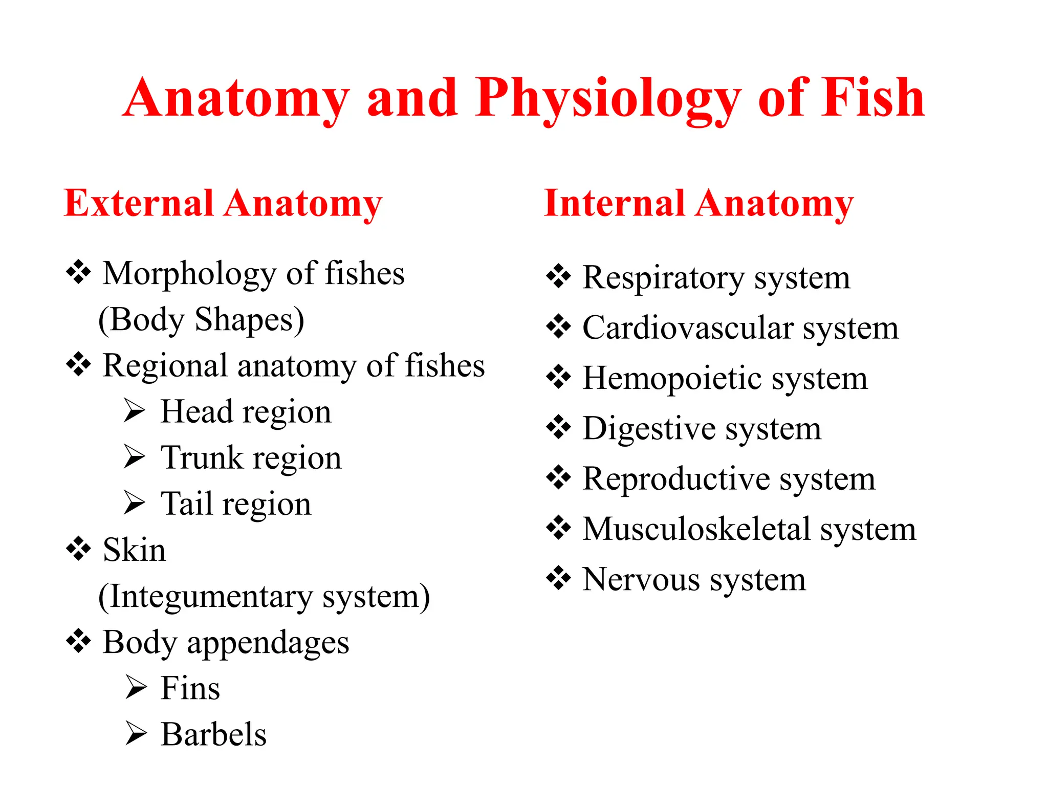 Chap-4 Anatomy and Physiology of Fish.pptx