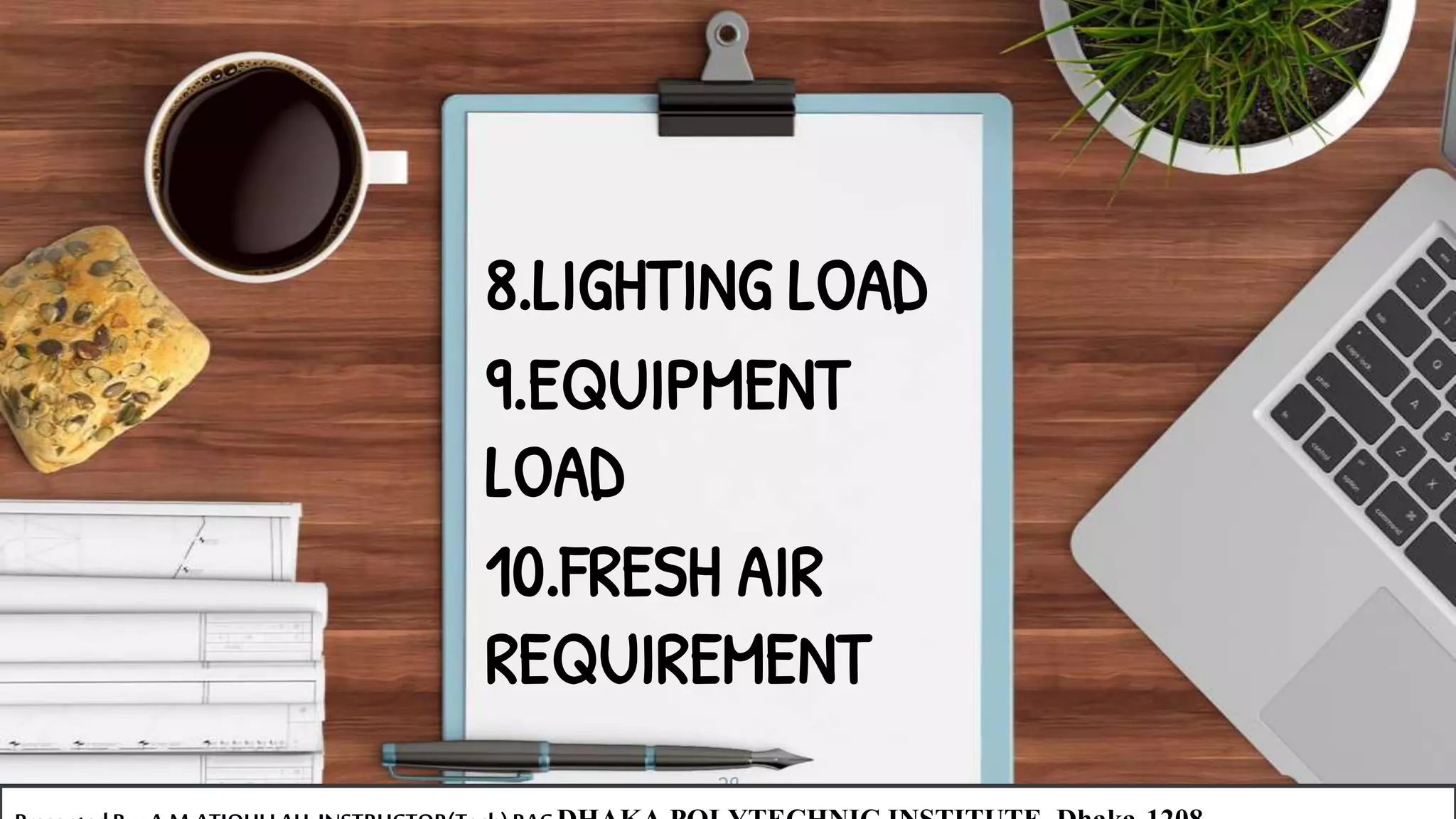 67243- Cooling & Heating load calculation Chap- 4 dte | PPT