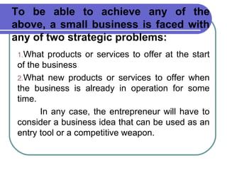 Chap. 4 the search for sound business ideaEntrepreneurship Chapter 4 | PPT