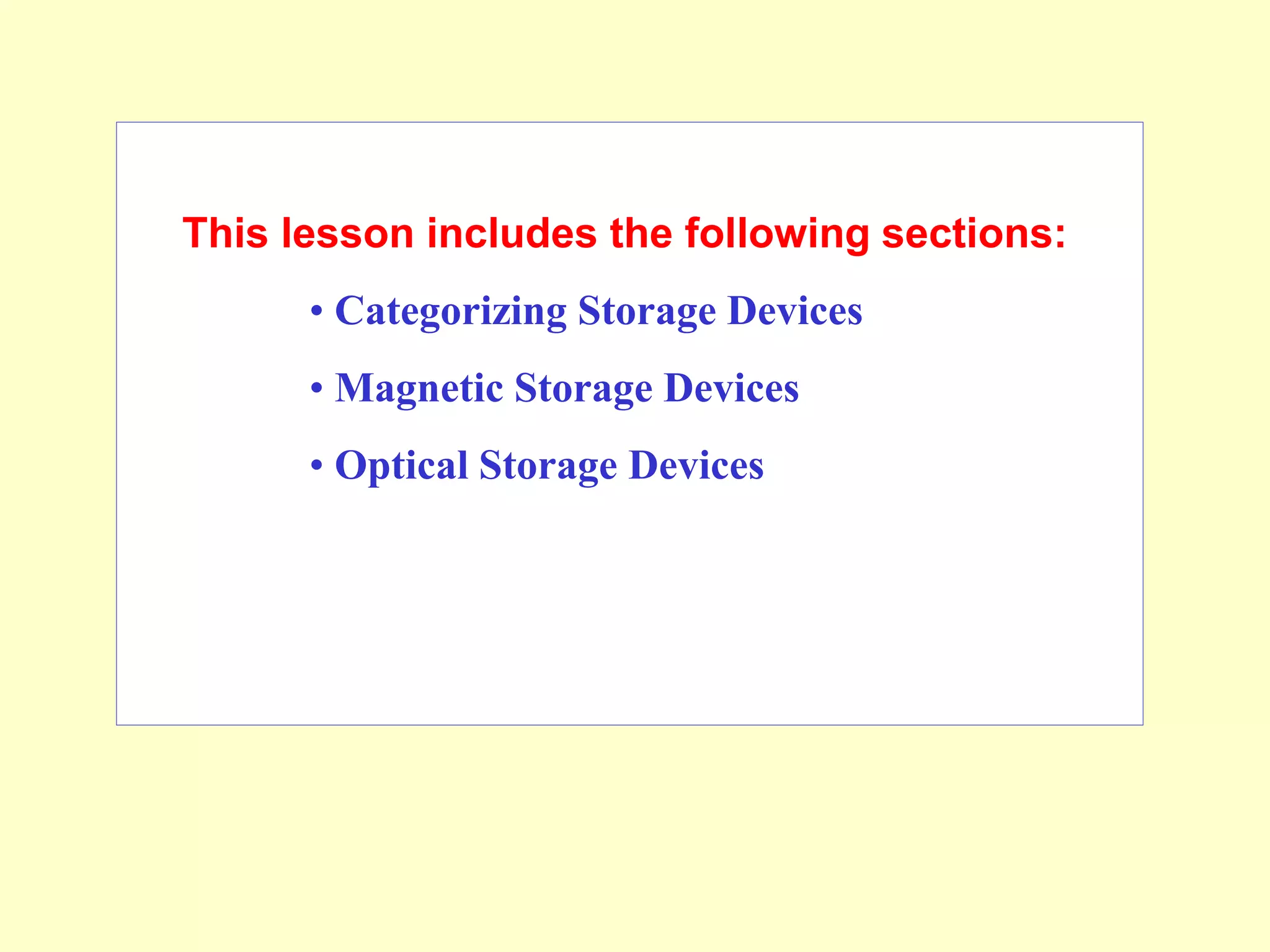 Types of Storage Devices | PPT