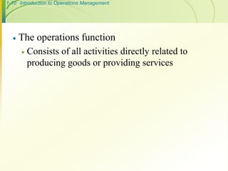 Chap001 - Introduction to Operations Management.ppt