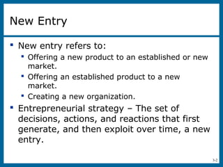 Entrepreneurial Strategy Generating and Exploiting new entries | PPT