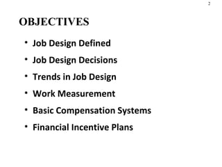 Job Design and Work Measurement | PPT