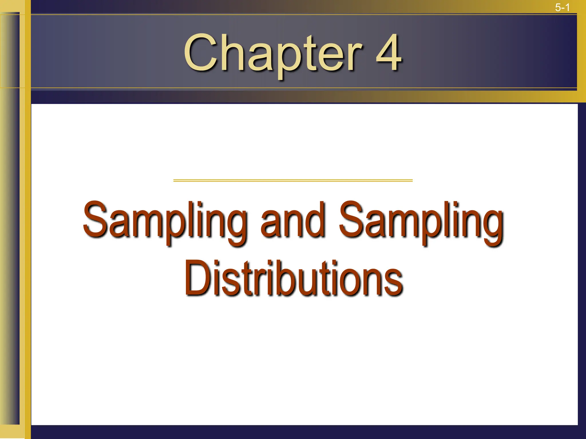 Chapter four sampling and sampling distribution | PPT