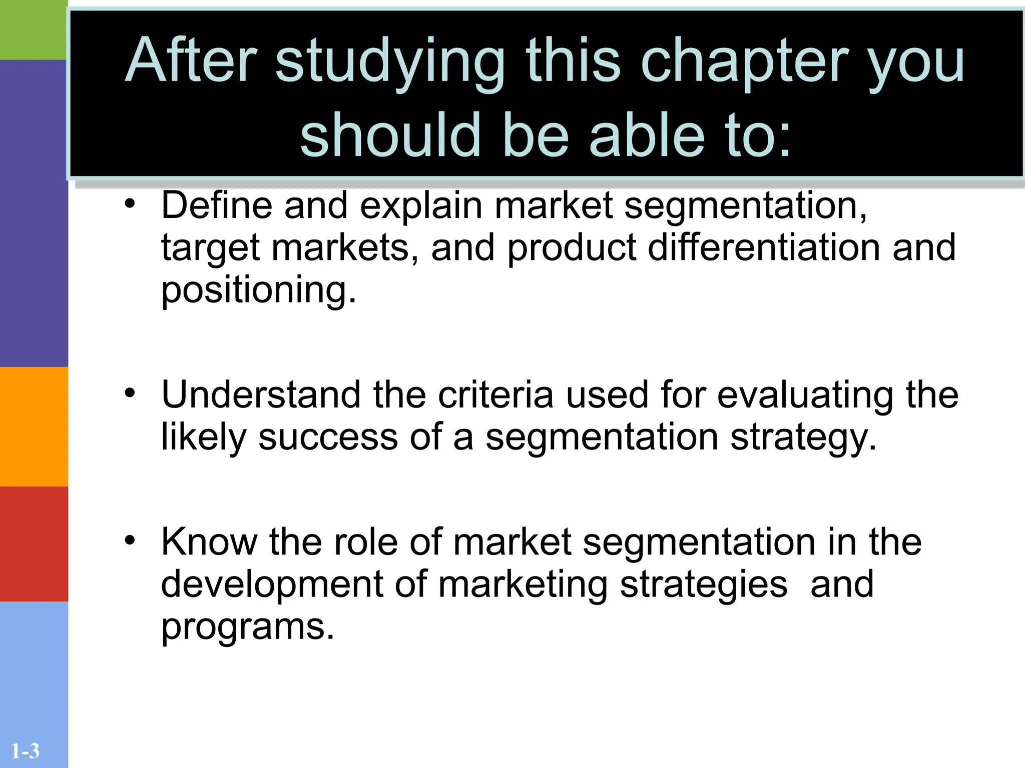 Chapter 7 Market Segmentation and Targeting | PPT
