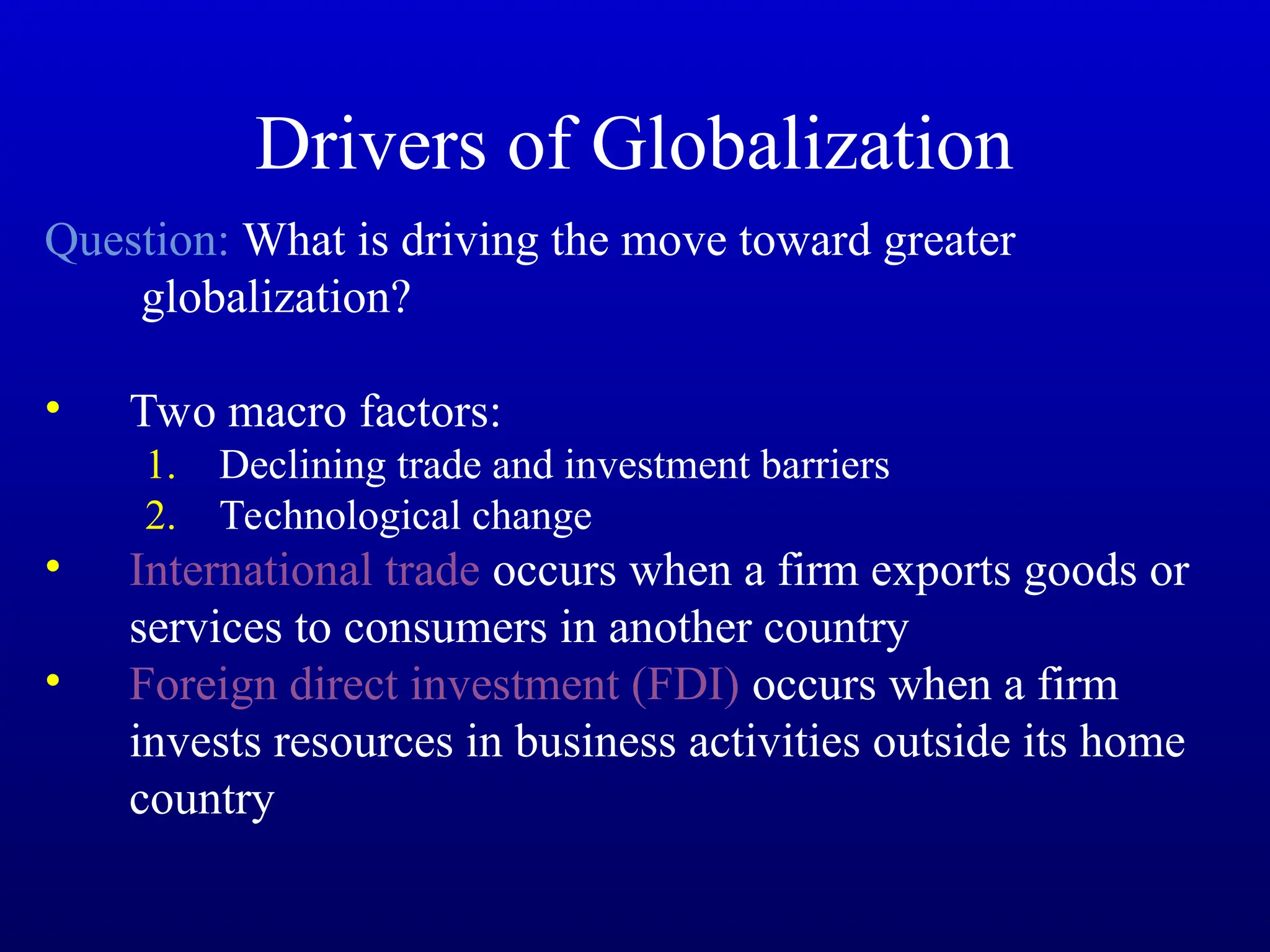 Chap01 Globalization and its impacts in international business | PPT