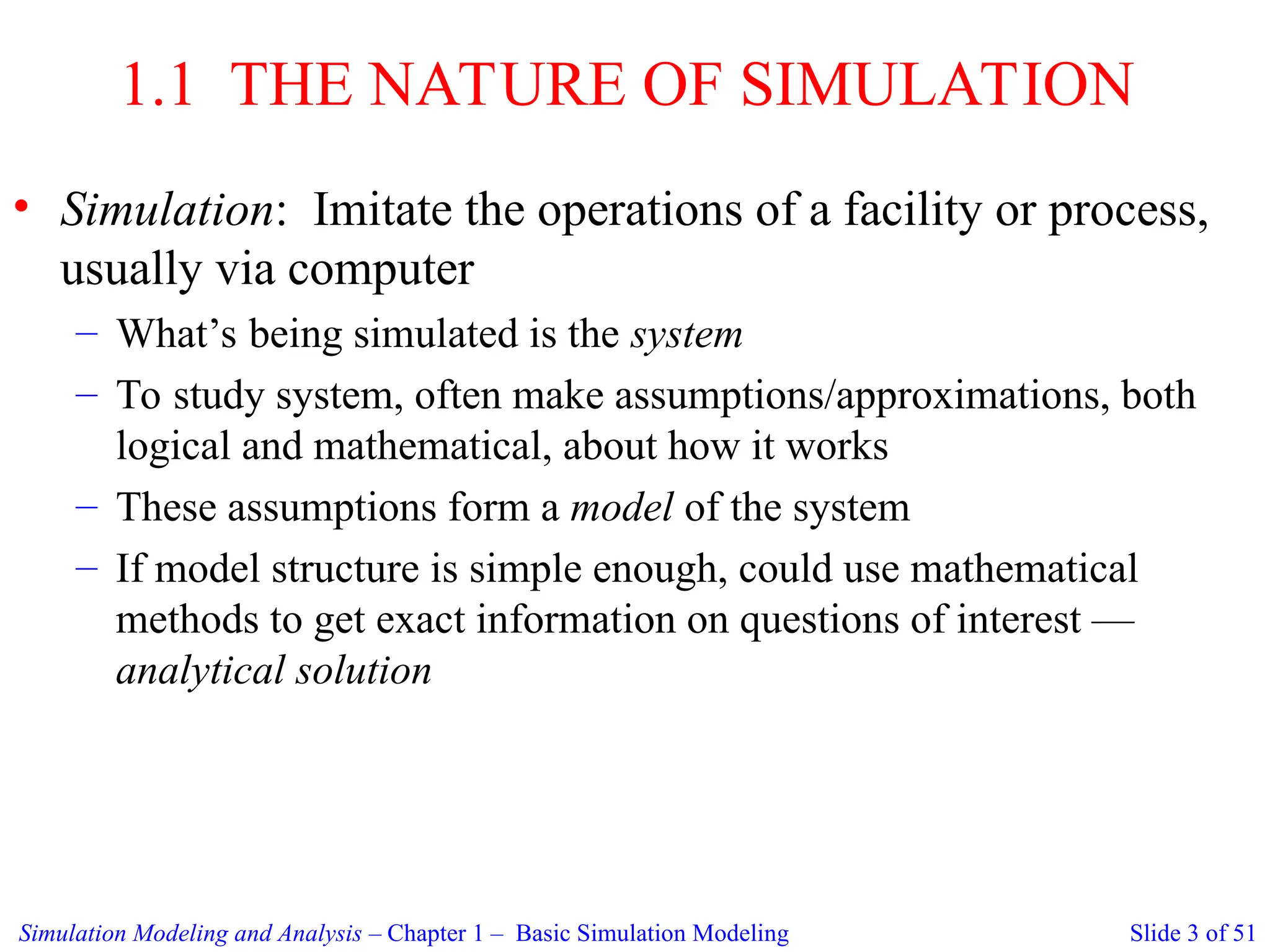 Steps in simulation, advantages and disadvantages, system and its ...