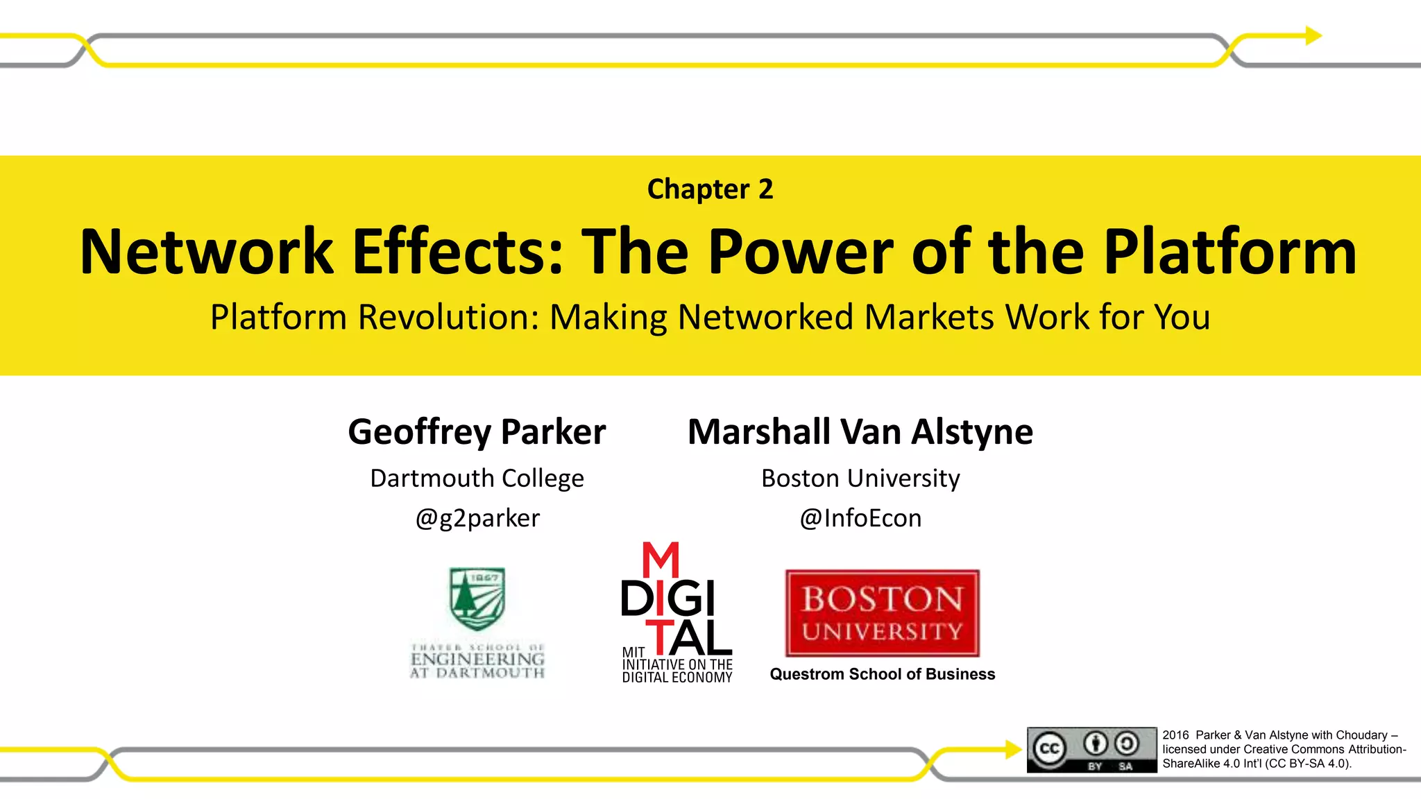 Platform Revolution - Ch 02 Network Effects: Power of the Platform | PPTX