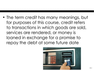 Chapter 28 – Introduction to Credit and Secured Transactions | PPT