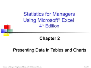 Chap02 presenting data in chart & tables | PPT