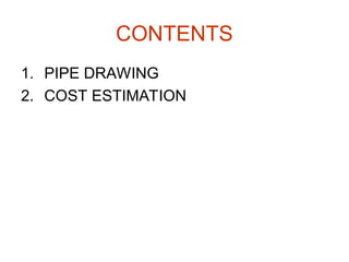 Chap03 - Piping Drawing presentation.ppt