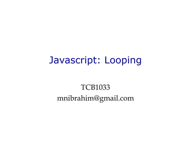 Javascript Getting Good With Loop And Array Ppt