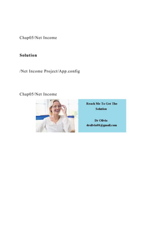 Chap05Net Income SolutionNet Income ProjectApp.configCh.docx