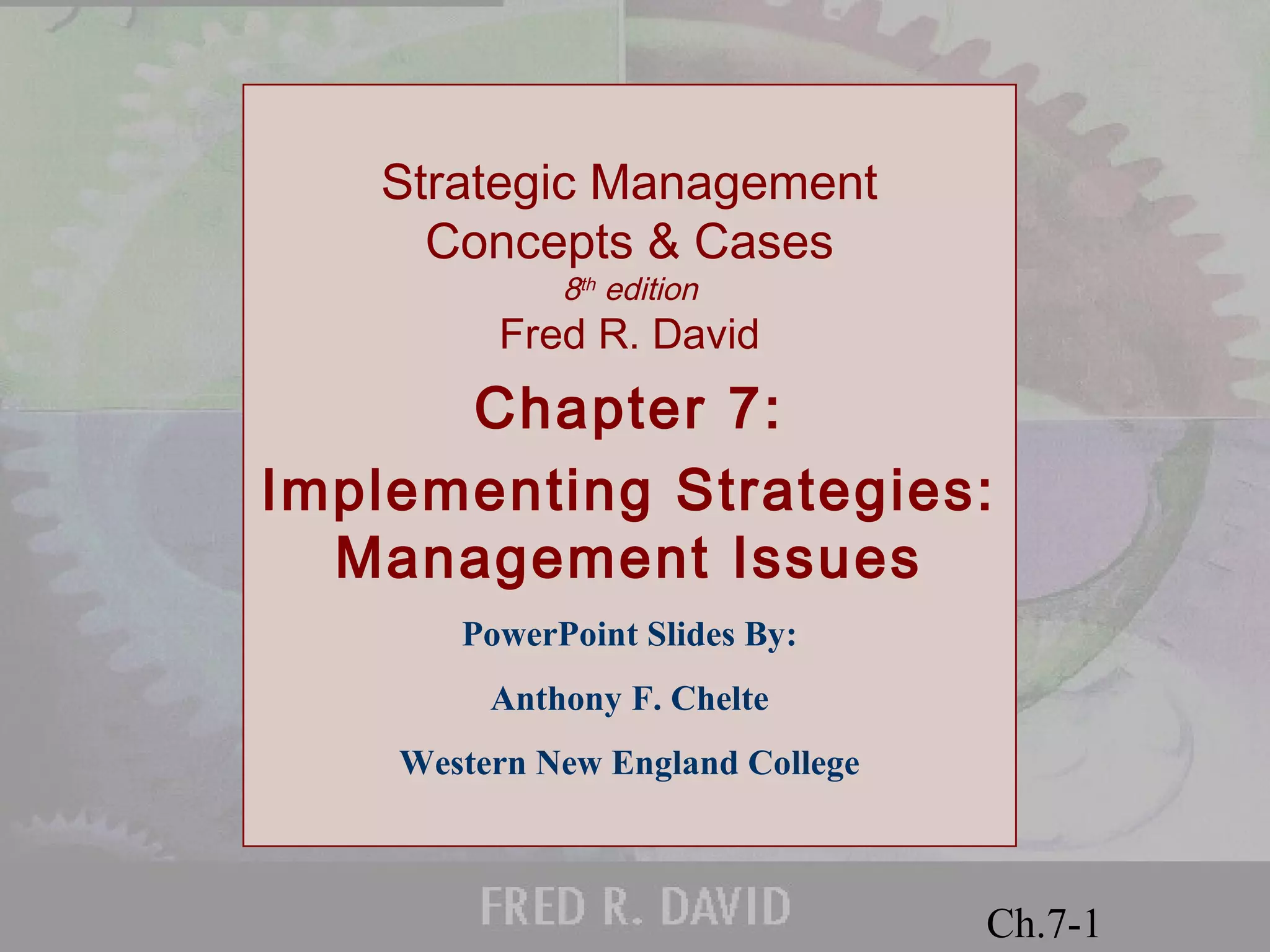 Implementing Strategies:Management Issues | PPT