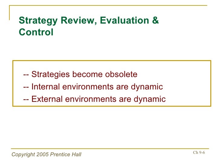 Strategy Review, Evaluation, and Control