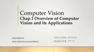 CV_1 Introduction of Computer Vision and its Application | PDF