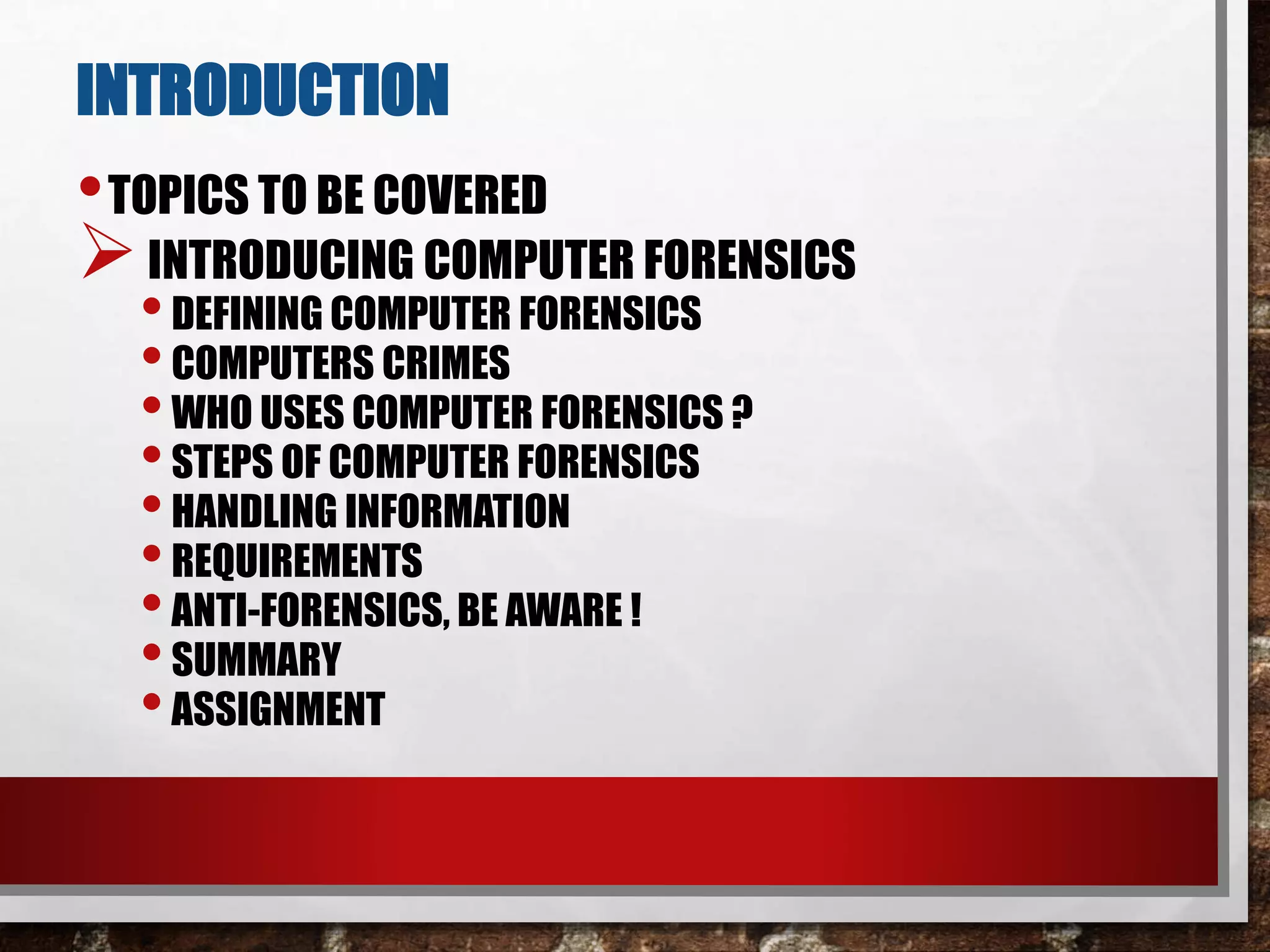 Chap 1 general introduction to computer forensics | PPT | Computing | Technology & Computing