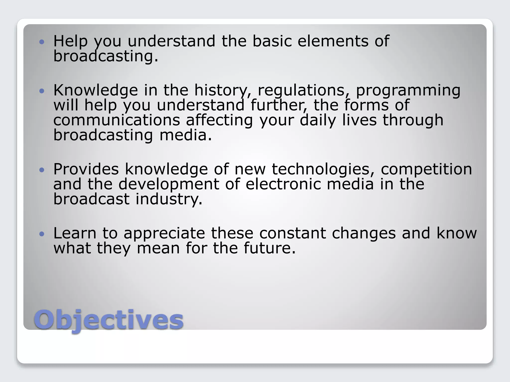 Chap 1 - History of Broadcast Media.pptx
