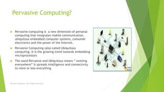 Chap1 introduction to Pervasive Computing | PPTX
