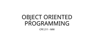 CHAP1 - OBJECT ORIENTED PROGRAMMING.pptx