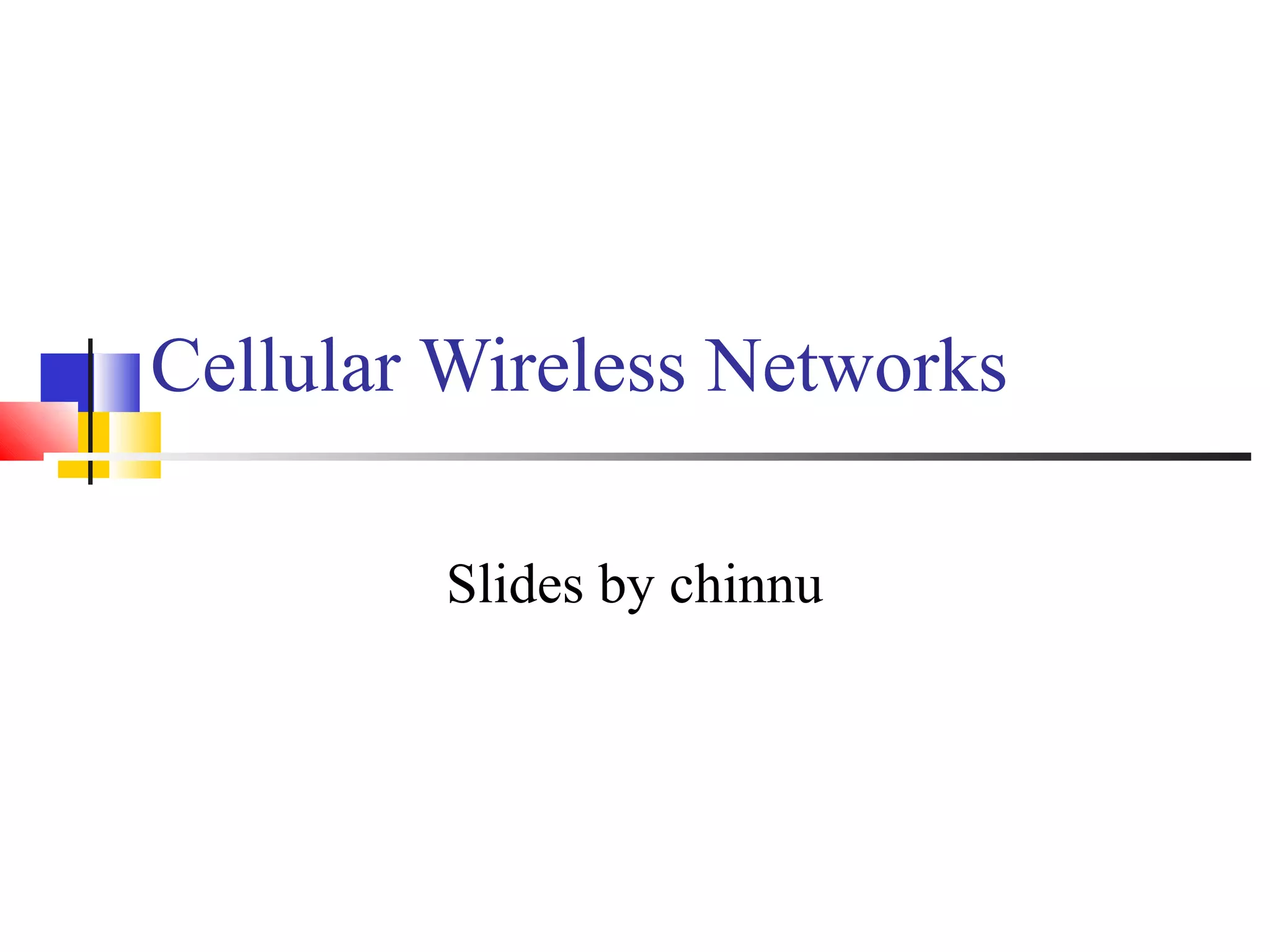 cellular wireless networks | PPT