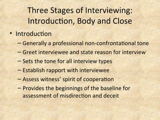 CHAP 10 Effective Interviewing and Interrogation.ppt