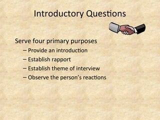 CHAP 10 Effective Interviewing and Interrogation.ppt