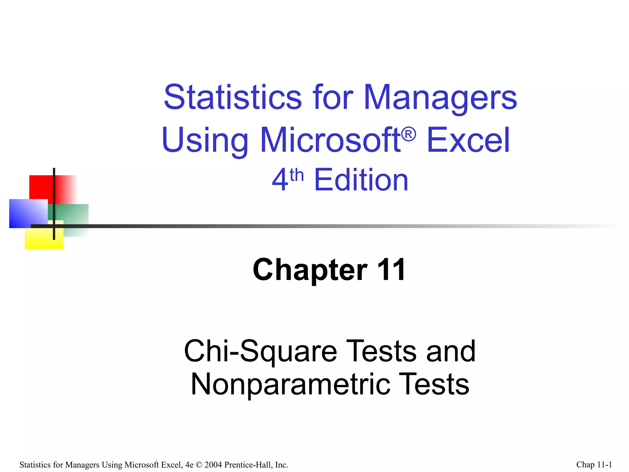 Chi Square Tests and Nonparametric Tests | PPT