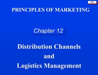 marketing principles in distribution channels | PPT