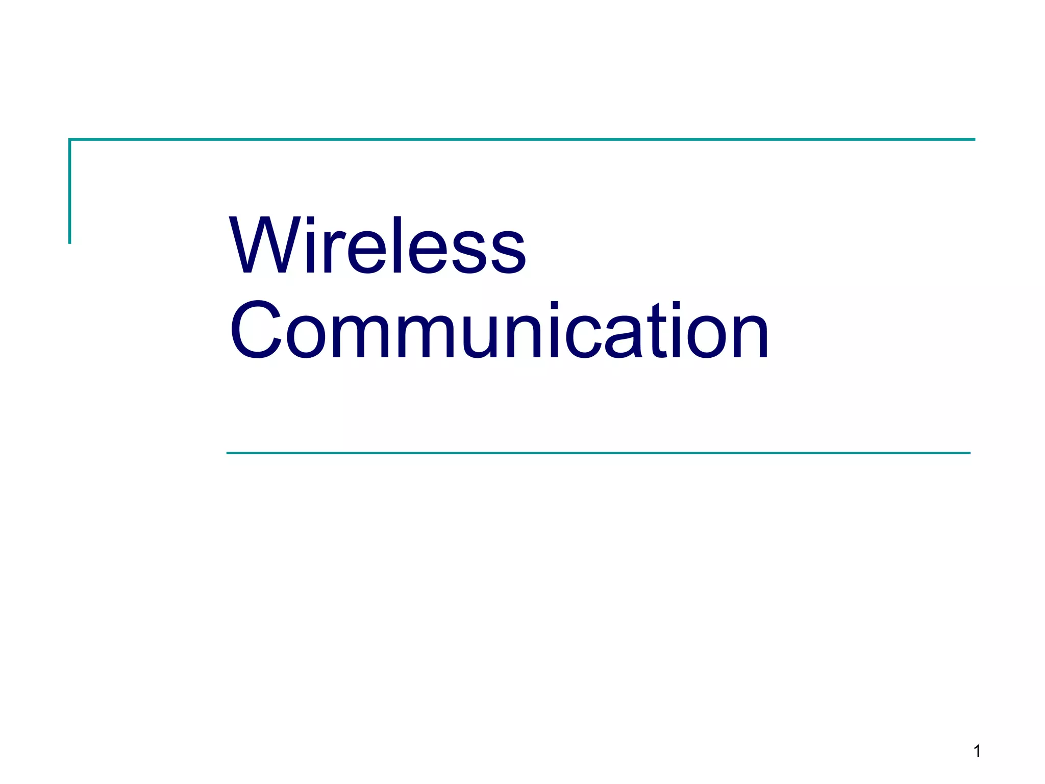 Chap 1&2(history and intro) wireless communication | PPT