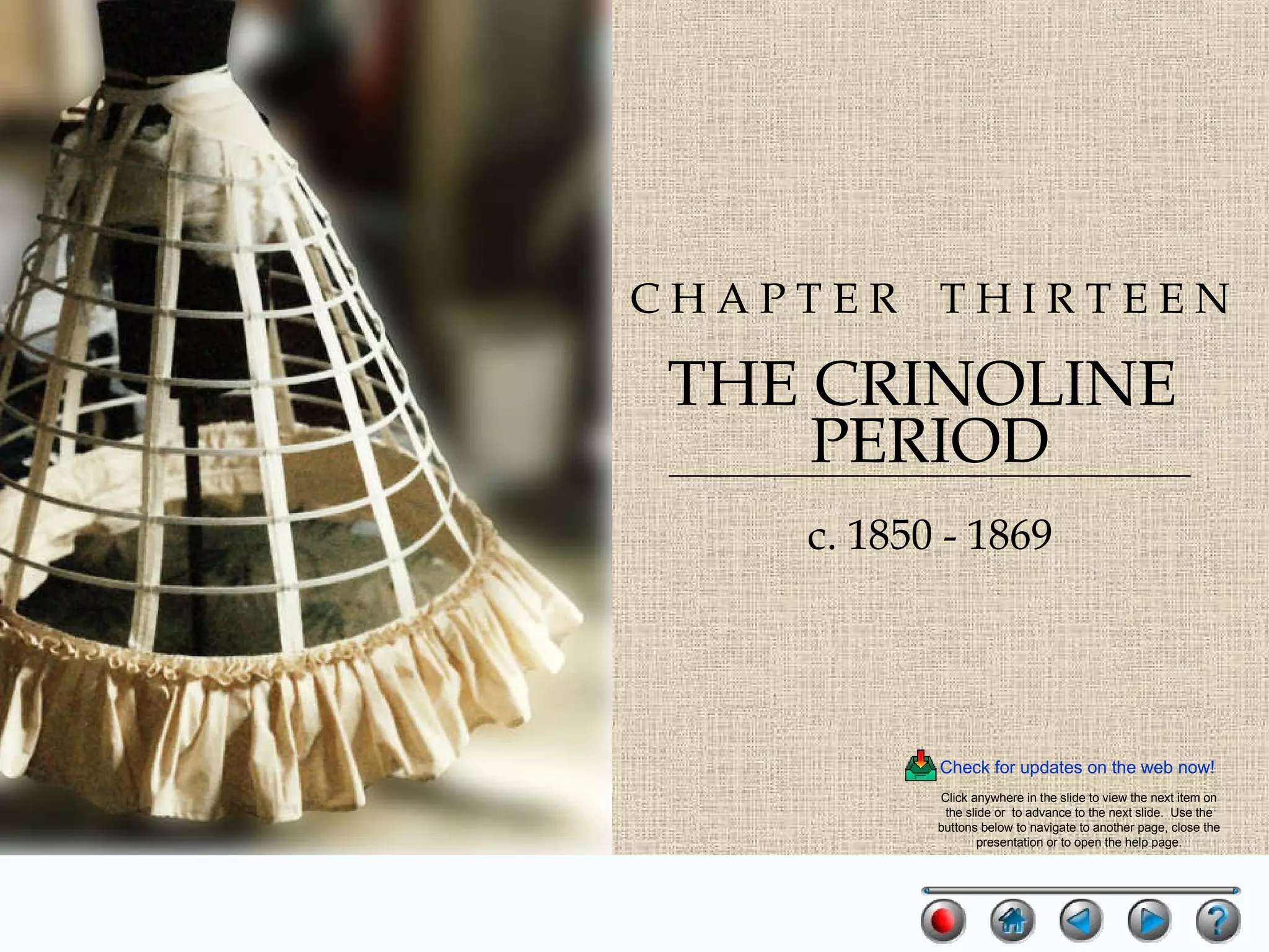 Chapter 13 Crinoline Period | PPT