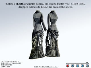 Chap 14 -Bustle & 90s | PPT