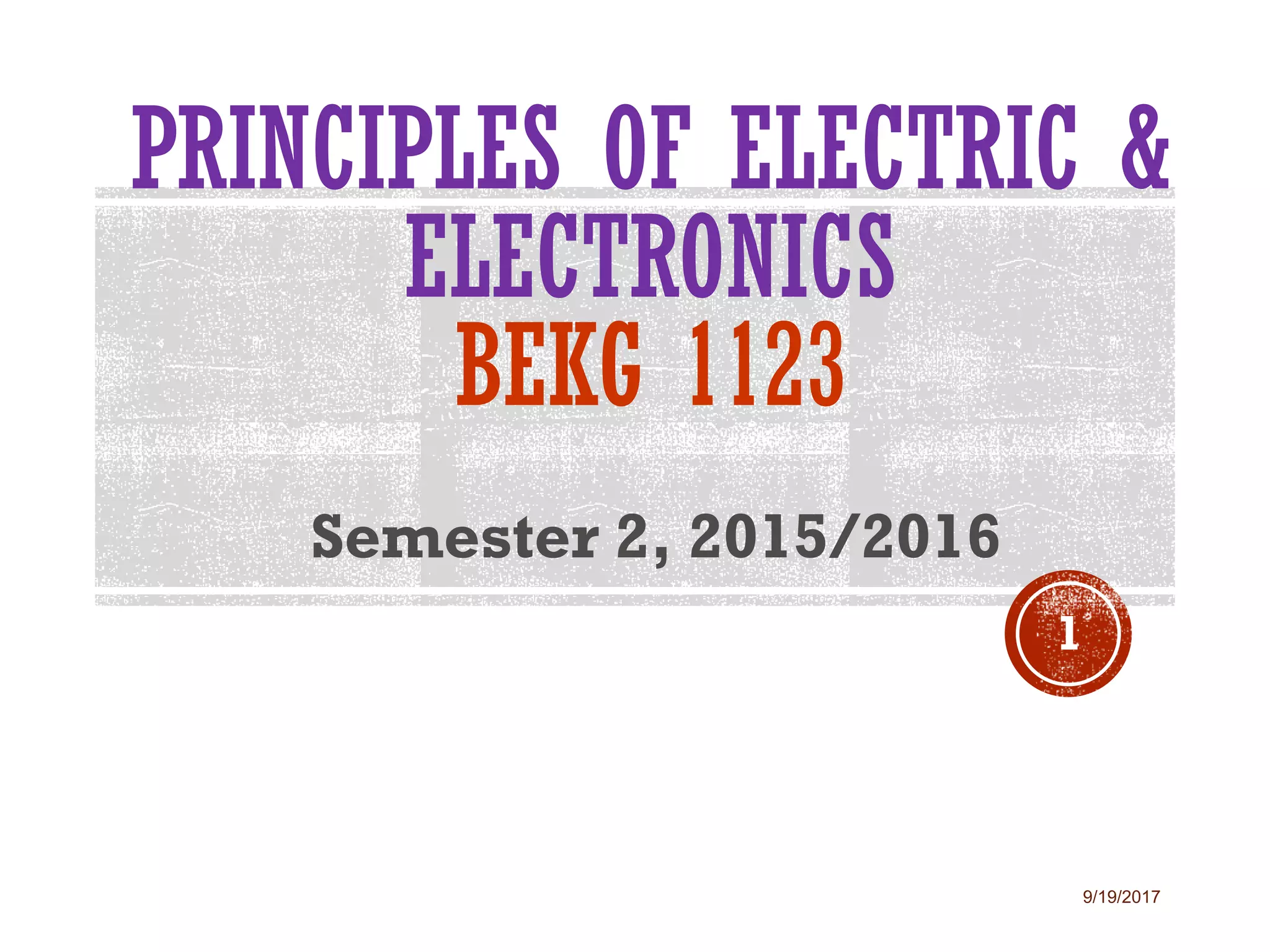Chapter 1: Introduction to Principles of Electric and Electronics | PDF