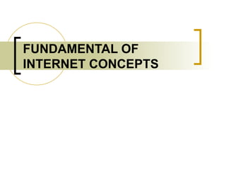 Chap1 Internet Fundamental | PPT