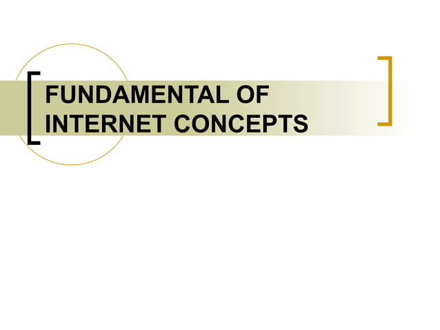 Chap1 Internet Fundamental | PPT | Internet for Beginners | Internet