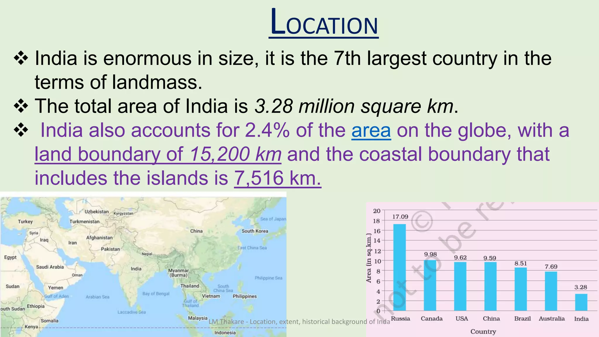 Location, extent, Historical background of India, | PPTX