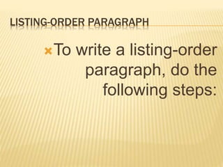 Chap2.1 listing order paragraph | PPTX
