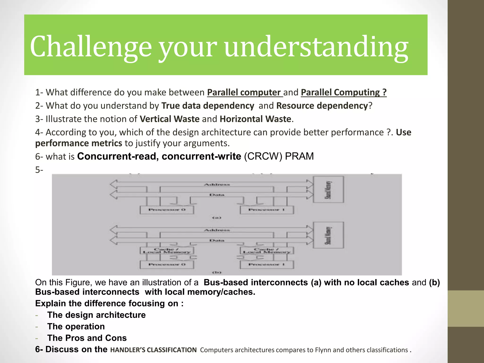 Chap 2 classification of parralel architecture and introduction to ...