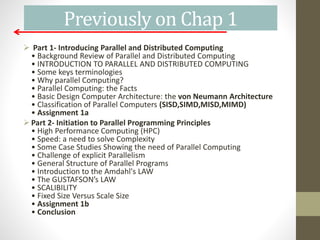 Chap 2 classification of parralel architecture and introduction to ...