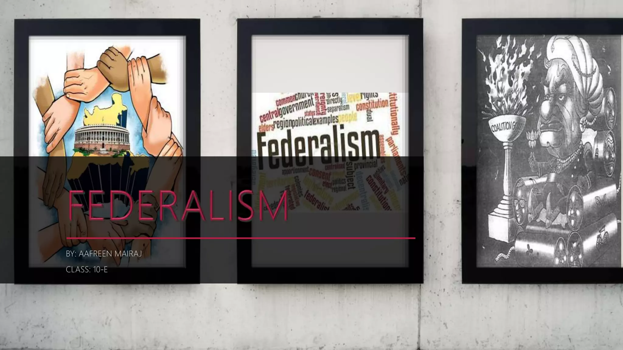 Chap-2 federalism class 10 | PPTX