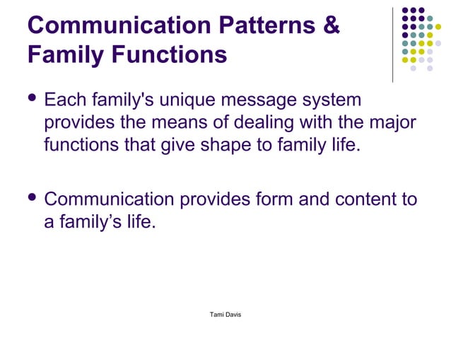 Chap+2 +framework+for+family+communication | PPT | Parenting | Family ...