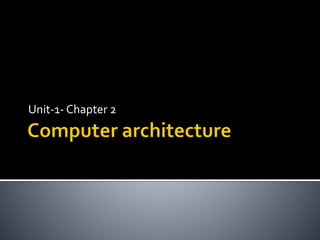 Chap2 comp architecture | PPT