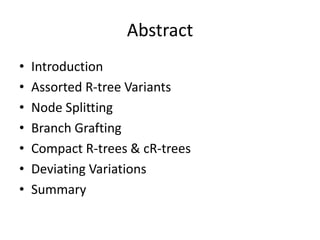 Chap 2 – dynamic versions of r trees | PPTX