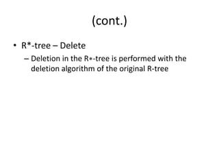 Chap 2 – dynamic versions of r trees | PPTX