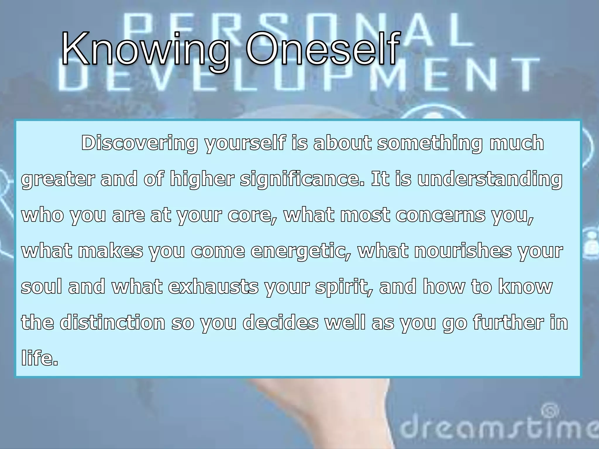 PERDEV- KNOWING ONESELF | PPTX