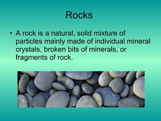 Earth Science: Chapter 2: lesson 2 Rocks | PPT