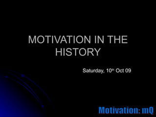 Chap 2 Motivation In The History | PPT