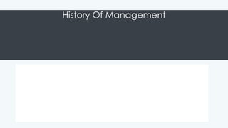 Chap 2 Principles of Management - History of Management Updated.pptx