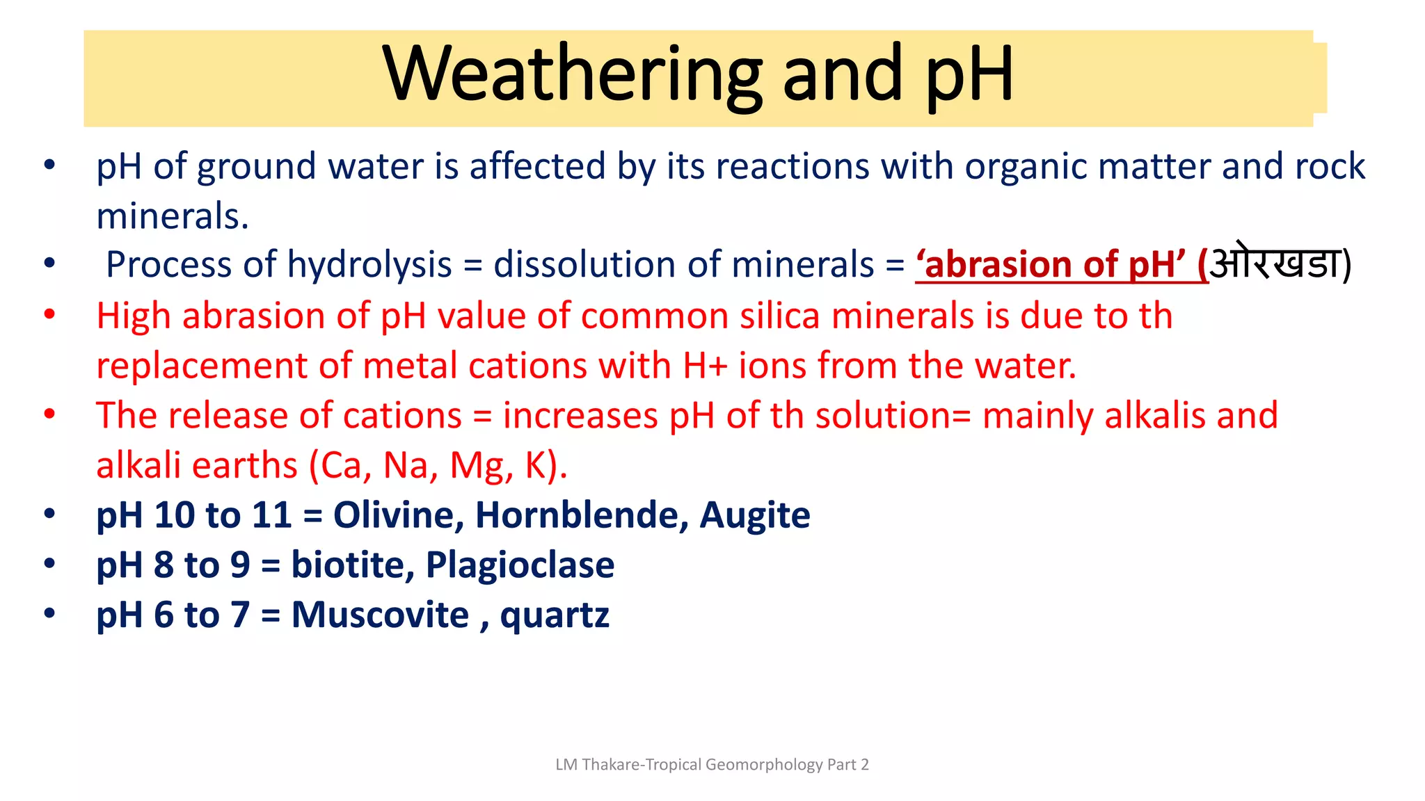 Chap 2 tropical geomorphology deep weathering in tropics - part 2 | PPT