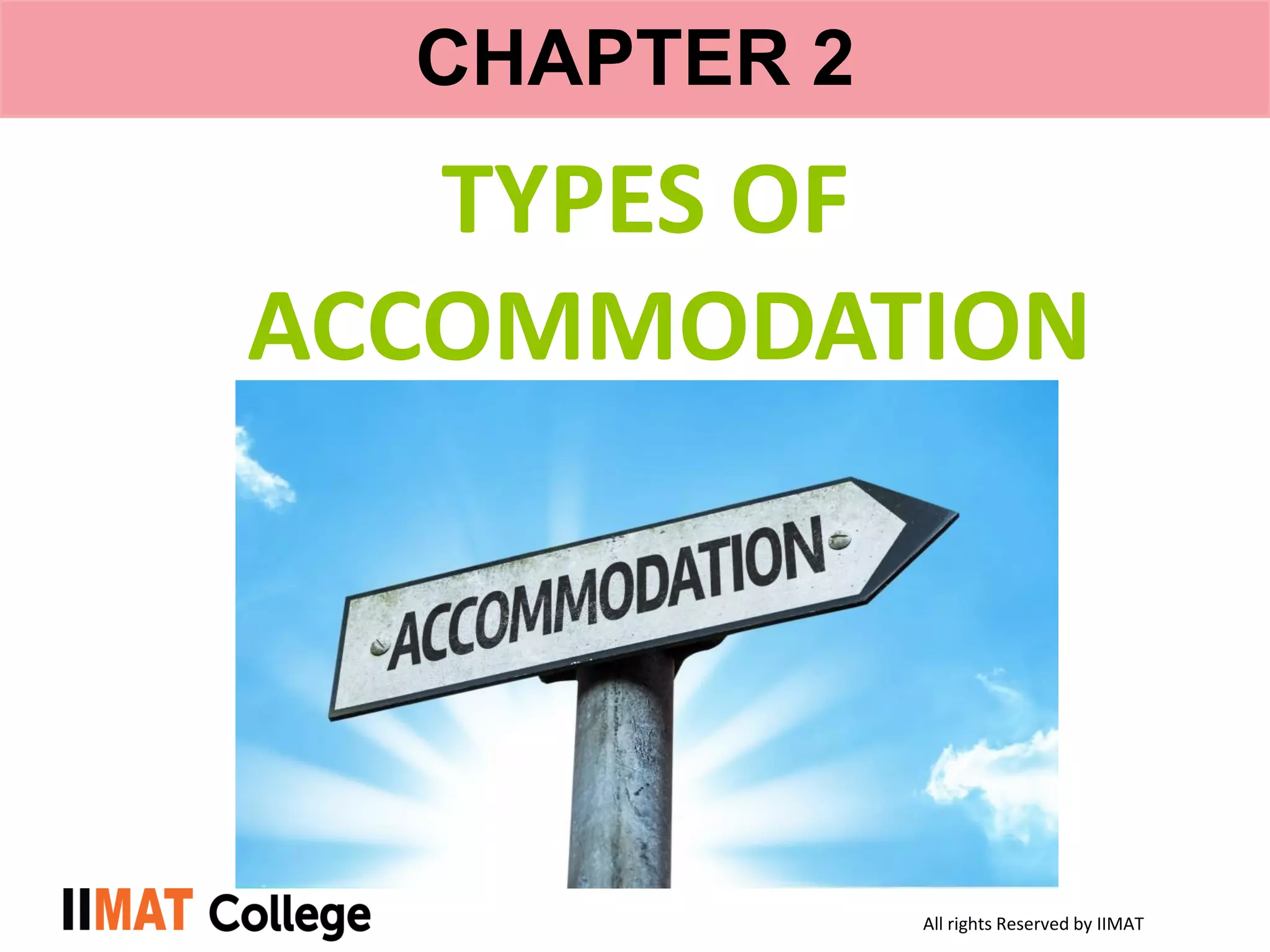 Types Of Accommodation Ppt Free Download